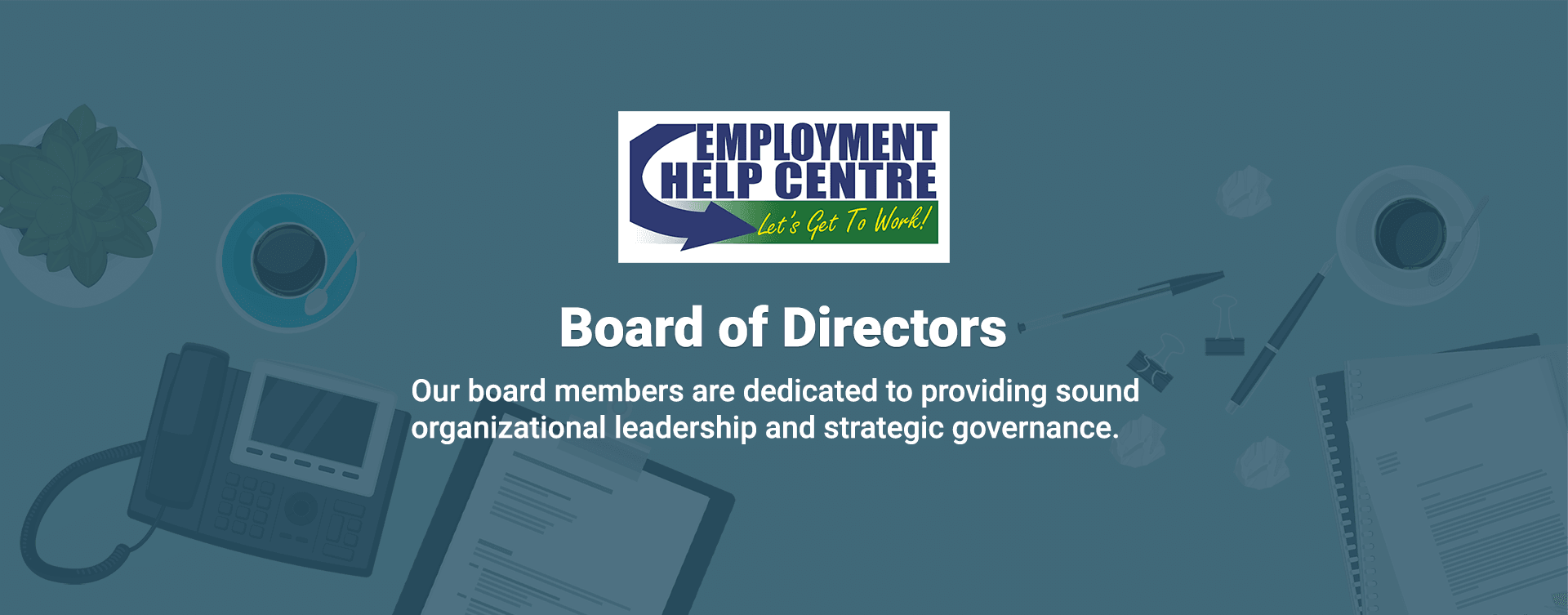 Employment Help Centre - Board of Directors | Employment Help Centre